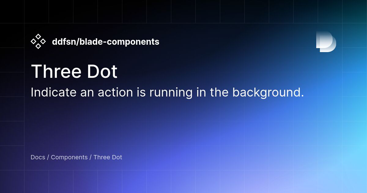 Three Dot - Blade Components